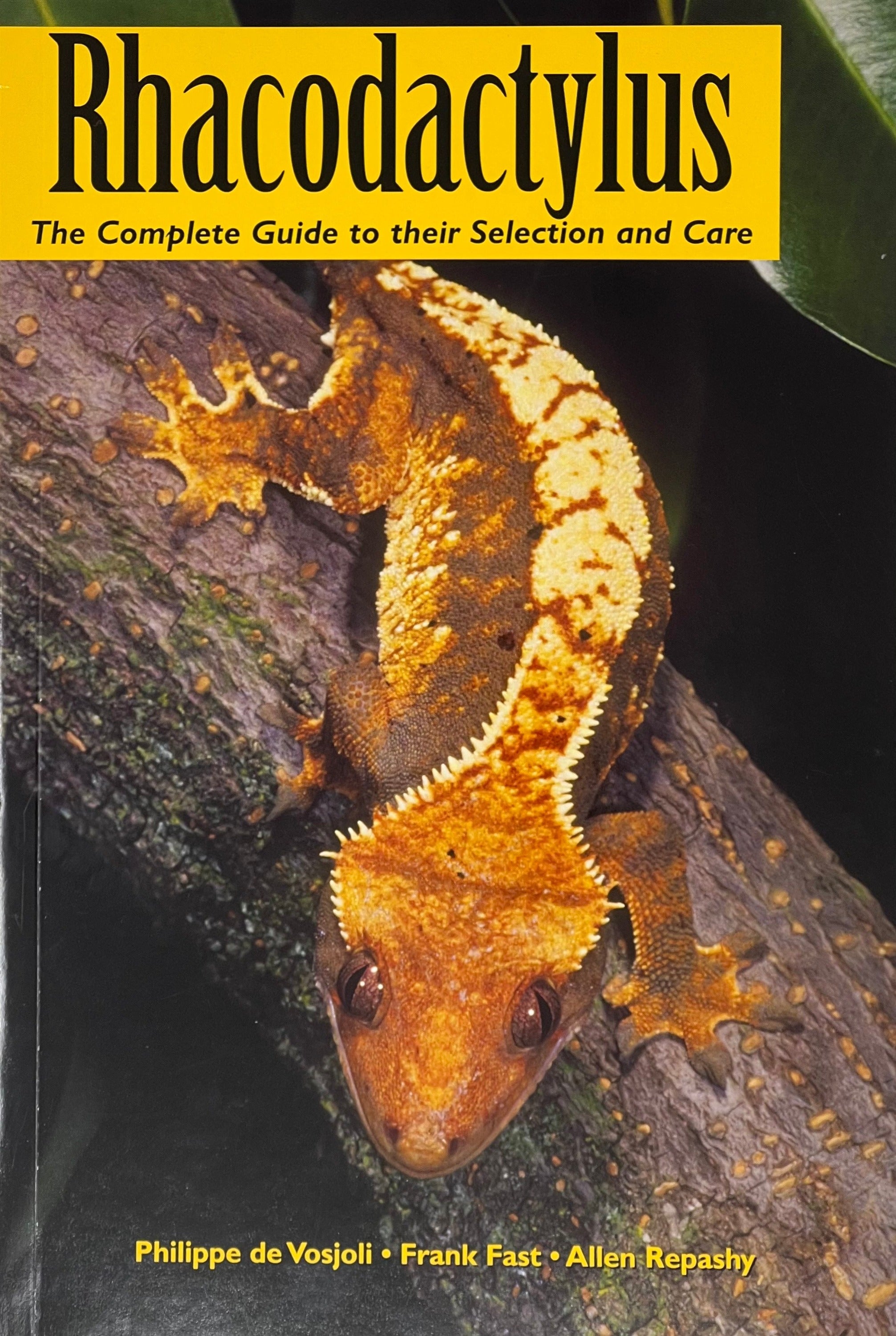 Rhacodactylus: The Complete Guide to Their Selection and Care (New con ...
